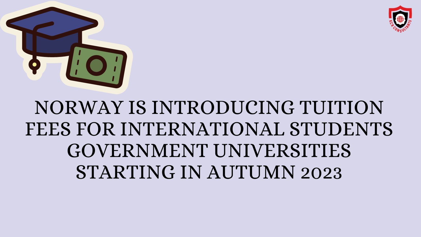 Introduction of Tuition Fees for International Students in Norway